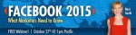 FACEBOOK 2015: Free Webinar with Mari Smith