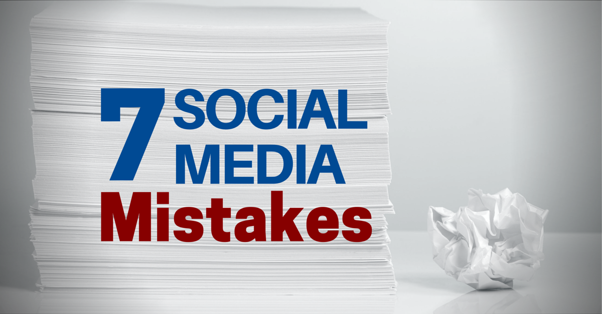 7 Social Media Mistakes - Mari Smith 7 Social Media Mistakes - Mari Smith
