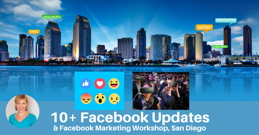 10 Facebook Updates + Live Workshop, San Diego