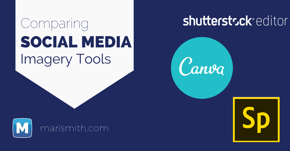 Comparison of Top Social Media Image Editing Tools - Marismith.com