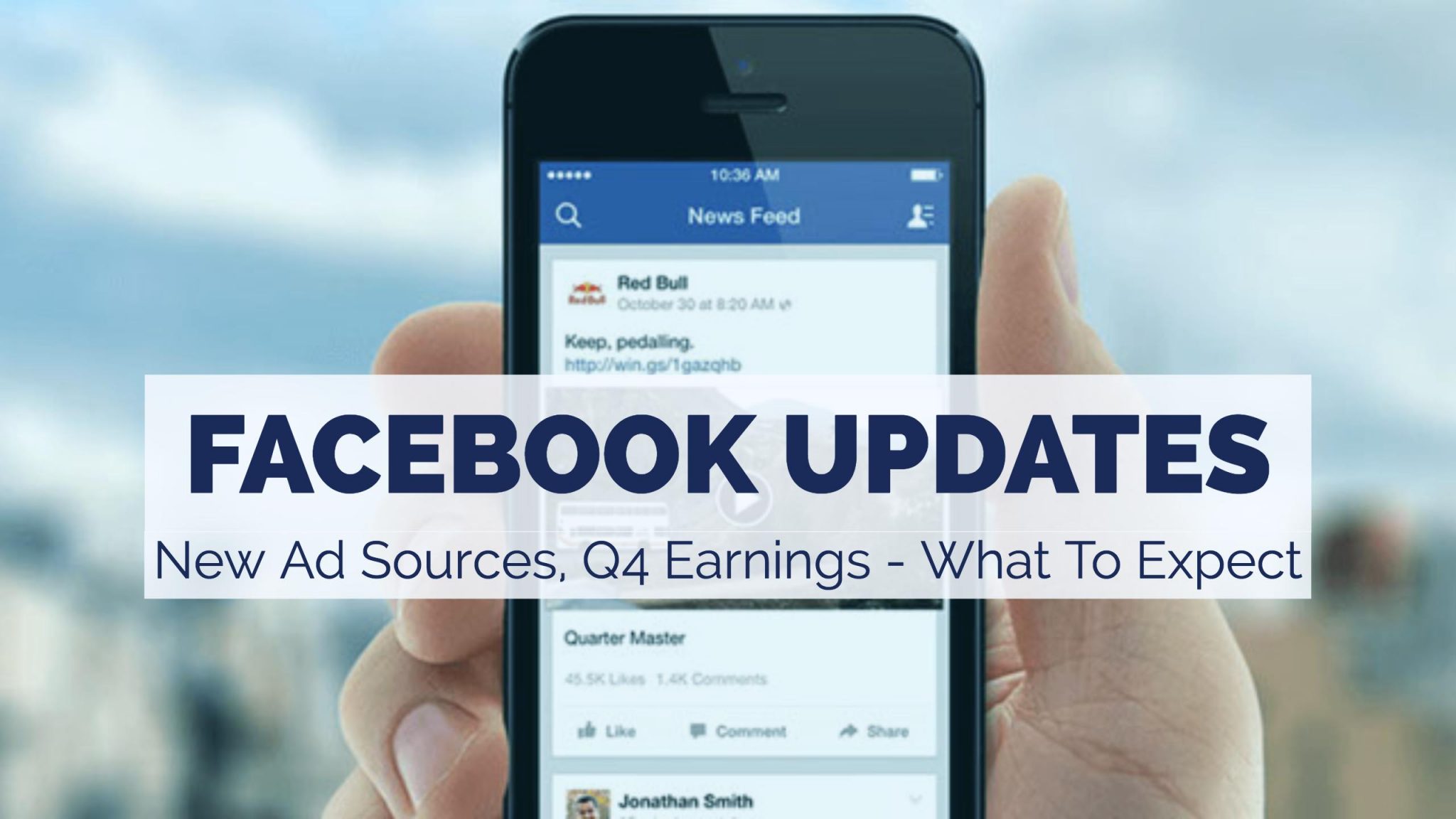 Facebook Updates, New Ad Sources, Q4 Earnings Preview - What To Expect ...